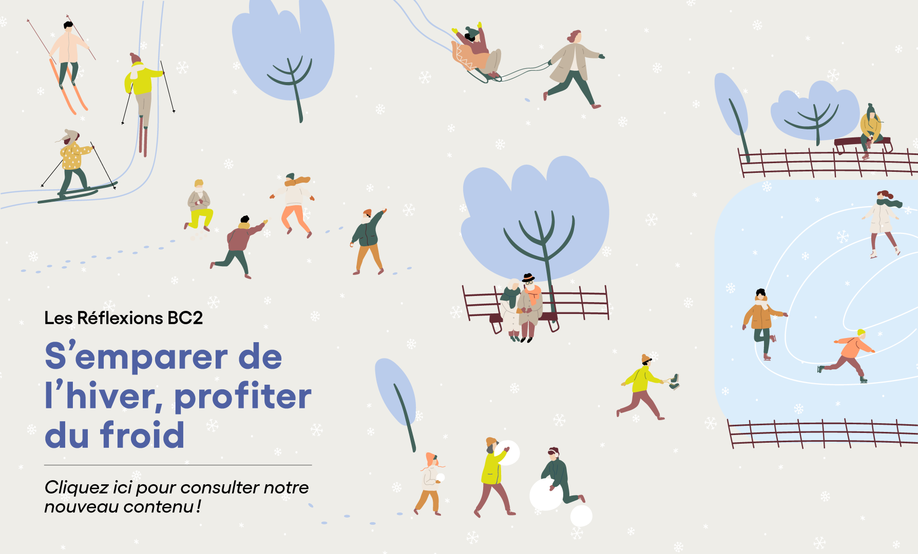 S’emparer de l’hiver, profiter du froid – Groupe BC2